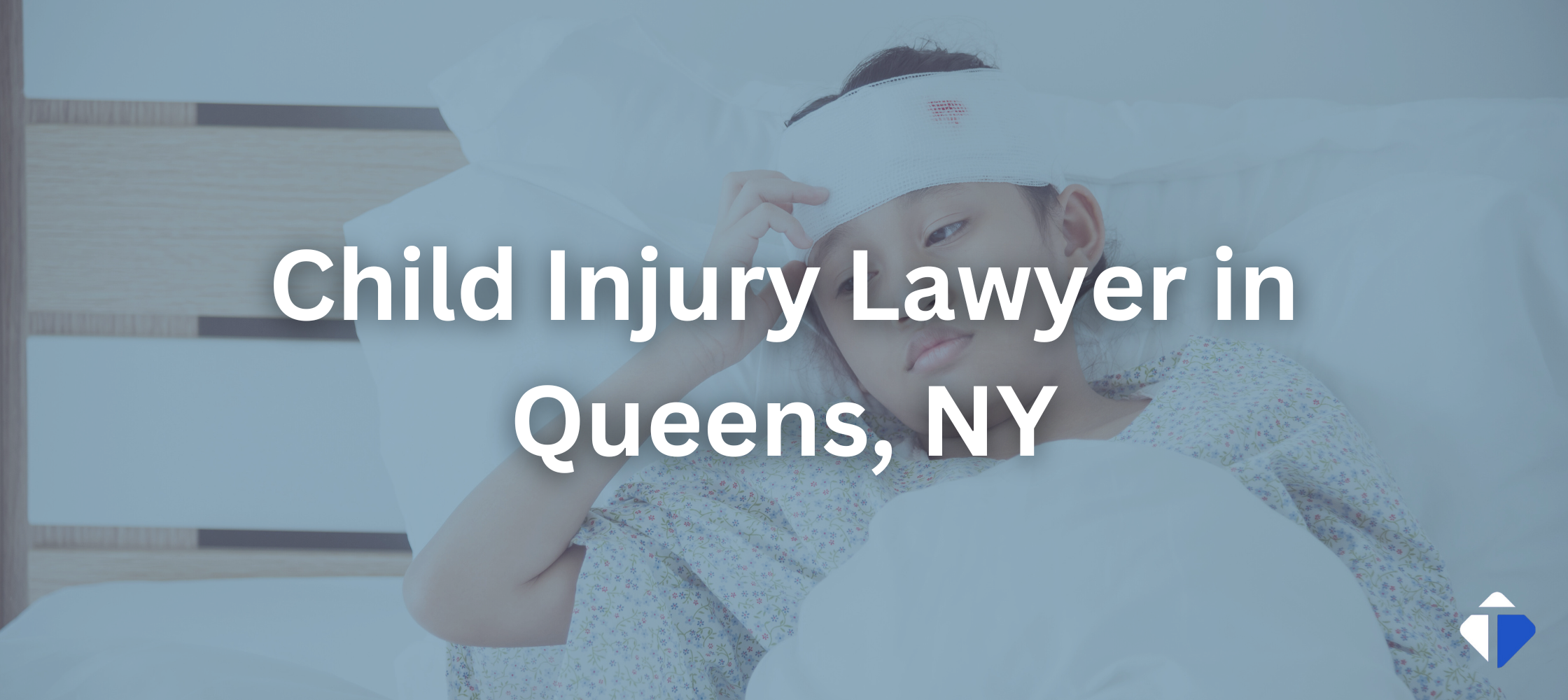 Queens, NY Child Injury Lawyer | Get Help from Our Injury Lawyers
